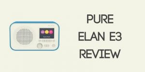 Pure Elan E3 Review - Best Radios