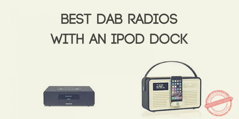 Best DAB Radios with an iPod Dock 2026 - Best Radios