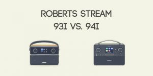 Roberts Stream 93i vs. 94i - Best Radios
